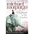 An Elephant in the Garden : Morpurgo, Michael: Amazon.co.uk: Books