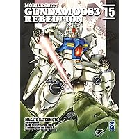 Rebellion. Mobile suit Gundam 0083 (Vol. 10) : Natsumoto, Masato, Yatate, Hajime, Tomino ...