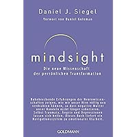 Mindsight - Die neue Wissenschaft der persönlichen Transformation ...