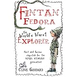 Fintan Fedora the World's Worst Explorer: Volume 1: Amazon.co.uk ...