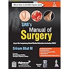 SRB’s Manual of Surgery eBook : M, Sriram Bhat: Amazon.in: Kindle Store
