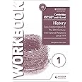 Cambridge IGCSE and O Level History Workbook 1 - Core content Option B ...