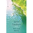 Bell und Harry: Roman : Gardam, Jane, Bogdan, Isabel: Amazon.de: Bücher