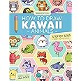 How to Draw Kawaii Animals: 101 Super Cute Animals to Draw with Fun and ...