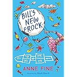 Bill's New Frock : Fine, Anne: Amazon.co.uk: Books