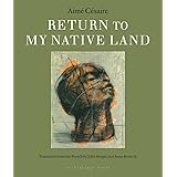 Return to My Native Land (Bloodaxe Contemporary French Poets): Cahier d ...
