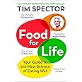 Food for Life: The New Science of Eating Well by the #1 Sunday Times ...