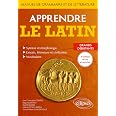 Amazon.fr - Apprendre le latin: Manuel de grammaire et de littérature ...