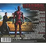 Deadpool 2 (Original Motion Picture Soundtrack): Amazon.co.uk: CDs & Vinyl