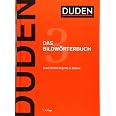 Duden – Das Bildwörterbuch: Die Gegenstände und ihre Benennung (Duden ...