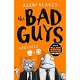The Bad Guys: Two books in one for twice the laughs: Episodes 1 (The ...