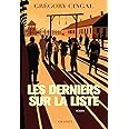 Amazon.fr - Les derniers sur la liste: Roman - Cingal, Grégory - Livres
