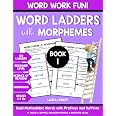 Word Ladders with Morphemes Book 2: Word Work Fun - Build Multisyllabic ...