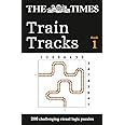 The Times Train Tracks Book 1: 200 challenging visual logic puzzles ...