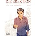 Die Erektion. Band 1 : Jim, Chabane, Lounis: Amazon.de: Bücher