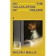 Buy On the Calculation of Volume I Book Online at Low Prices in India ...