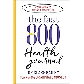 The Fast 800 Recipe Book: Low-carb, Mediterranean style recipes for ...