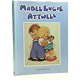 Mabel Keeps Calm and Carries On: The Wartime Postcards of Mabel Lucie ...