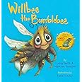 Willbee the Bumblebee : Smith, Craig, Thomson, Maureen, Cowley, Katz ...