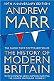 A History of Modern Britain: Amazon.co.uk: Marr, Andrew: Books