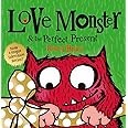 Love Monster and the Perfect Present: A delightfully illustrated ...