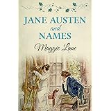 Courtship and Marriage in Jane Austen's World (Jane Austen Regency Life ...