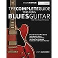 The Complete Guide to Playing Blues Guitar Book One - Rhythm Guitar ...