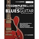 The Complete Guide to Playing Blues Guitar: Compilation: Volume 4 ...