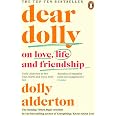 Everything I Know About Love : Alderton, Dolly: Amazon.co.uk: Books