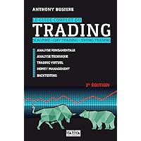 Amazon.fr - Le guide complet du trading - 2e éd.: Scalping, day trading, swing trading - Busière ...