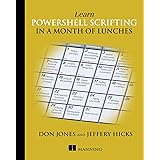 Learn PowerShell in a Month of Lunches: Covers Windows, Linux, and macOS: Amazon.co.uk: Plunk ...