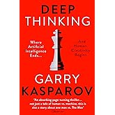 Deep Thinking: Where Machine Intelligence Ends and Human Creativity ...