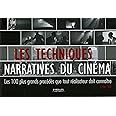 Amazon.fr - Les techniques narratives du cinéma: Les 100 plus grands ...