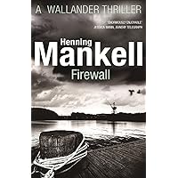 Firewall: Kurt Wallander: 8 : Mankell, Henning, Segerberg, Ebba: Amazon ...