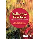 Reflective Practice: Writing and Professional Development: Amazon.co.uk ...