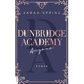 Dunbridge Academy - Anywhere eBook : Sprinz, Sarah: Amazon.de: Kindle-Shop