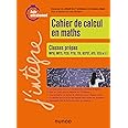 Amazon.fr - Cahier de calcul en maths - Classes prépas: Classes prépas ...
