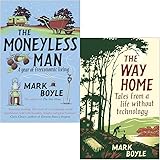Moneyless Man, The: A Year Of Freeconomic Living: Amazon.co.uk: Boyle ...