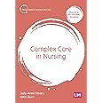 Complex Care in Nursing (Transforming Nursing Practice Series) : Wherry ...