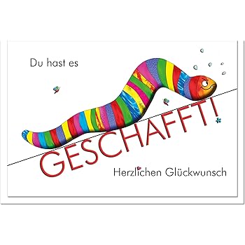 Glückwunschkarte Du hast es geschafft Tolle Leistung: Amazon.de: Bürobedarf & Schreibwaren