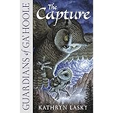 The Rescue (Guardians of Ga’Hoole) : Lasky, Kathryn: Amazon.de: Bücher