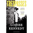 Trespasses: The most beautiful, devastating love story you’ll read this ...