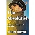 The Absolutist: Amazon.co.uk: Boyne, John: 9780552775403: Books