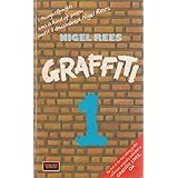 Graffiti Lives, O.K.: Amazon.co.uk: Rees, Nigel: 9780048270184: Books