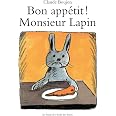 Amazon.fr - Bon appétit ! Monsieur Lapin - Boujon, Claude - Livres