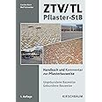 ZTV BEA-StB: Handbuch und Kommentar für die bauliche Erhaltung von Verkehrsflächen in ...