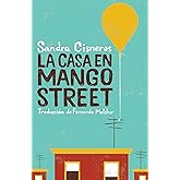 La casa en mango street / The House on Mango Street: Amazon.co.uk ...