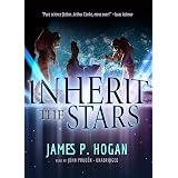 James P. Hogan's the Giants Novels/Inherit the Stars/the Gentle Giants ...