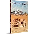 Feluda in the Golden Fortress: The Ultimate Feluda Book : Satyajit ...