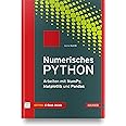 Numerisches Python: Arbeiten mit NumPy, Matplotlib und Pandas : Klein, Bernd: Amazon.de: Bücher